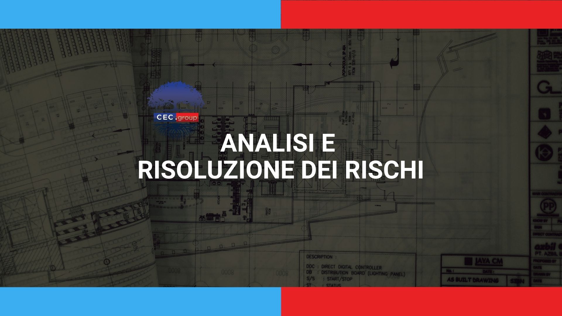 Analisi dei rischi - CEC.group ti aiuta a farla per il Tuo prodotto